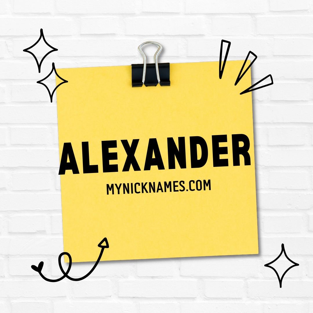 ️ Nicknames for Alexander ⭐