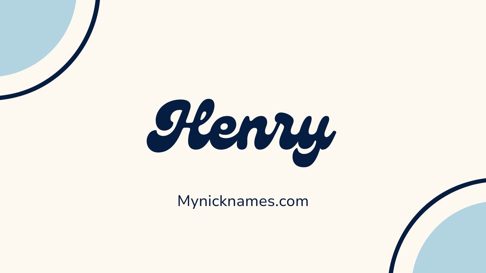 ️ Nicknames for Henry ⭐