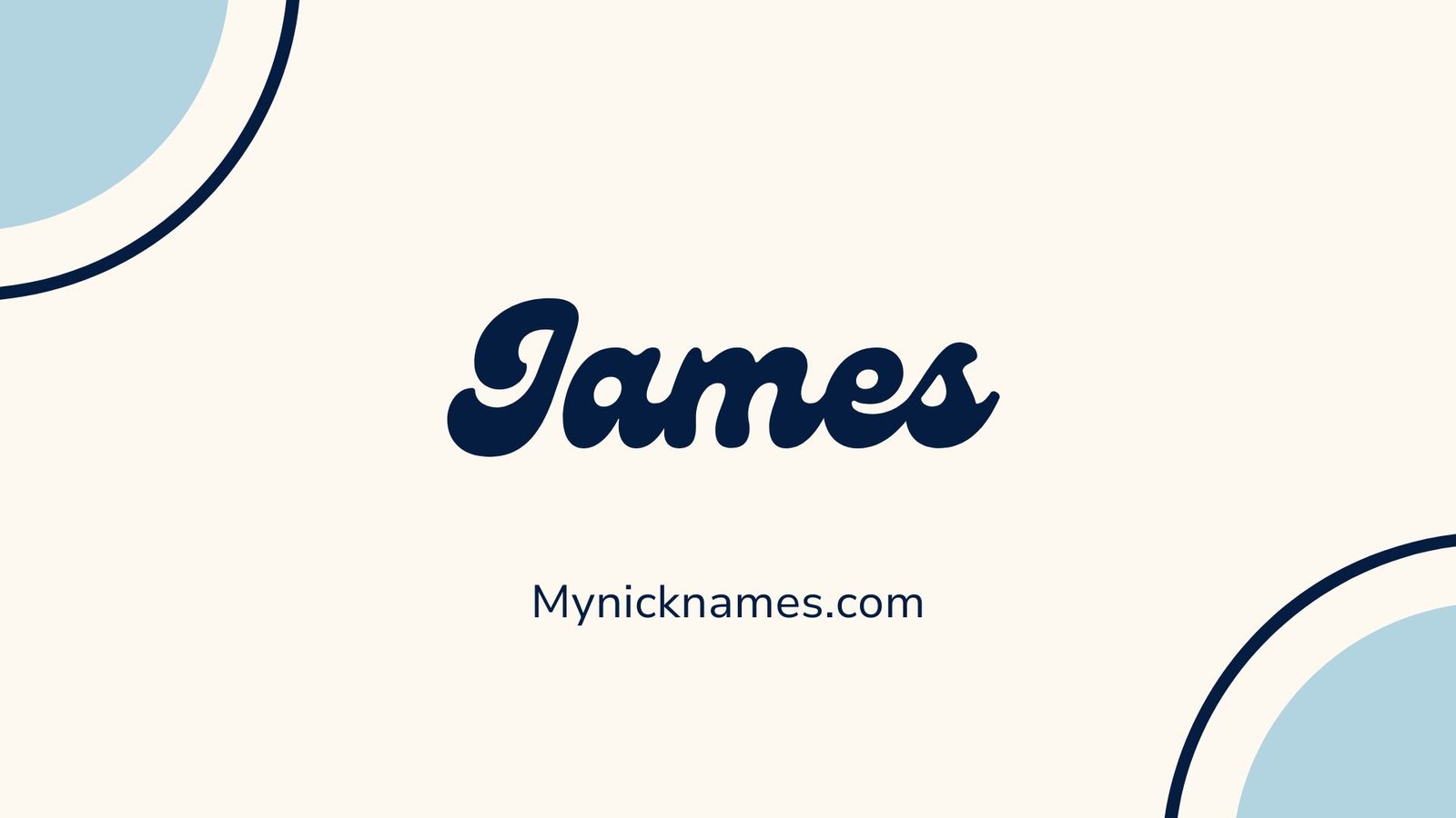 ️ Nicknames for James ⭐