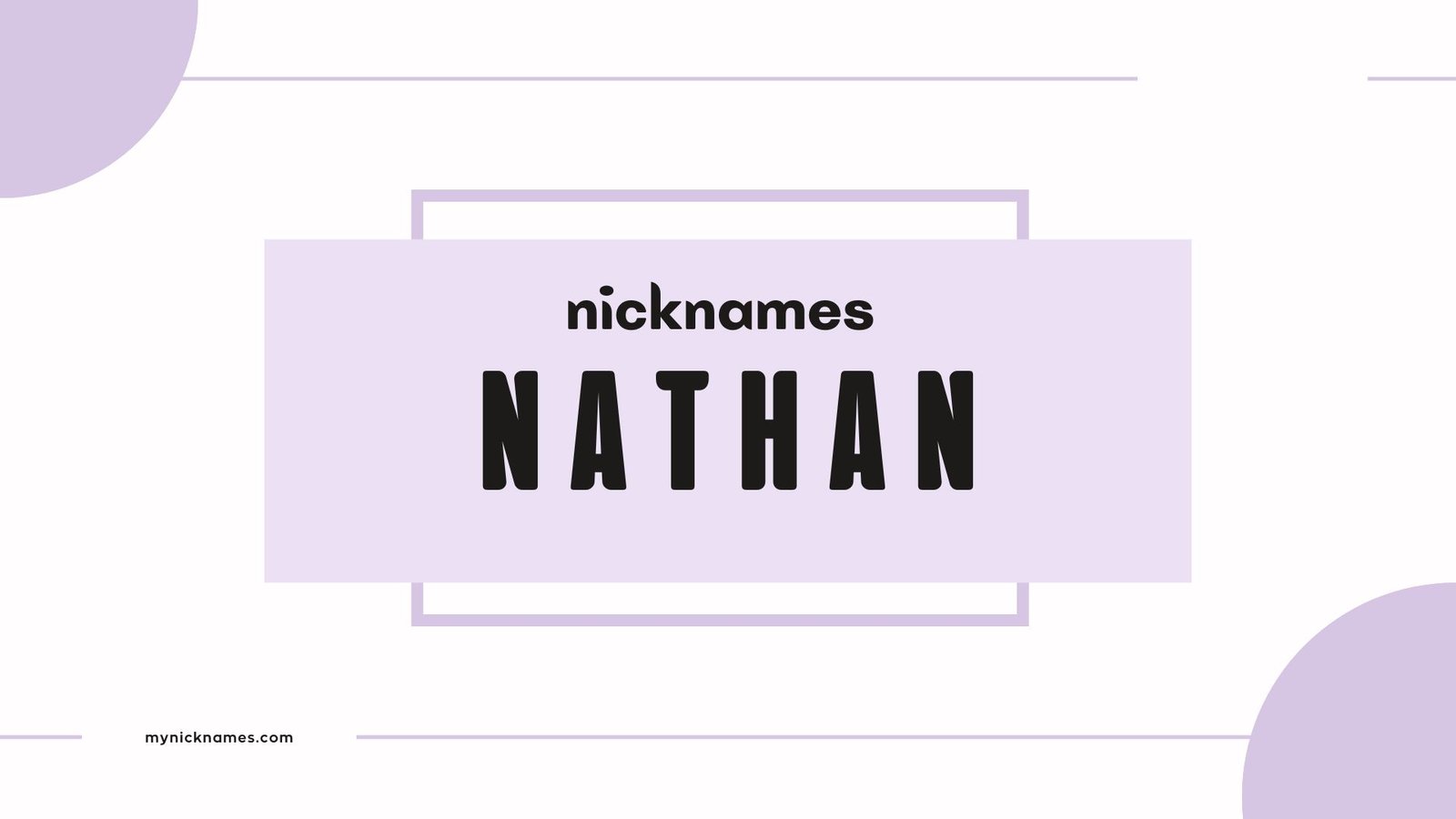 ️ Nicknames for Nathan ⭐