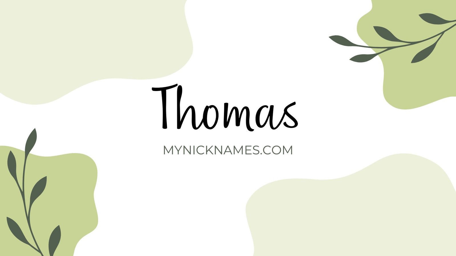 ️ Nicknames for Thomas ⭐